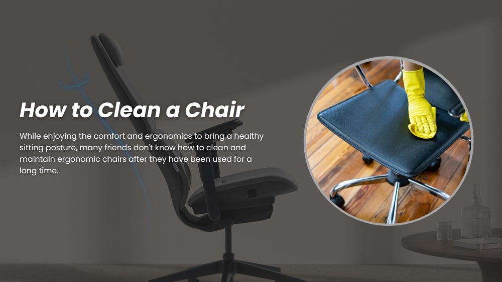 How to Clean an Office Chair at Home: A Beginner's Guide - ZUOWE