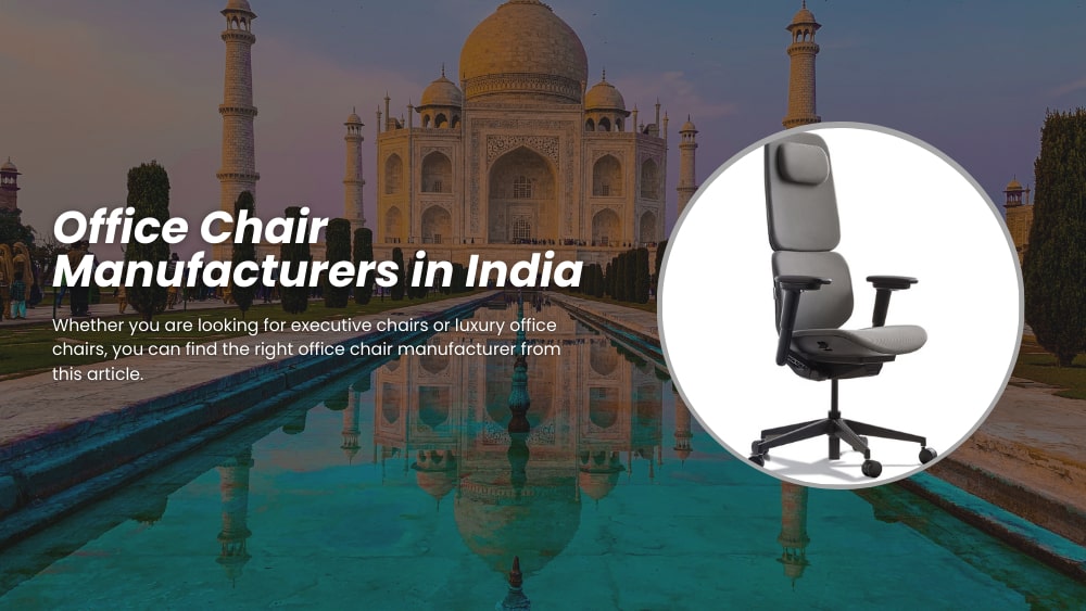 Top 10 Office Chair Manufacturers and Brands in India 2025 - ZUOWE