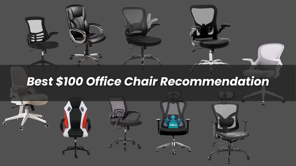 Best 10 Office Chairs Under $100: Buying Guide 2025 - ZUOWE