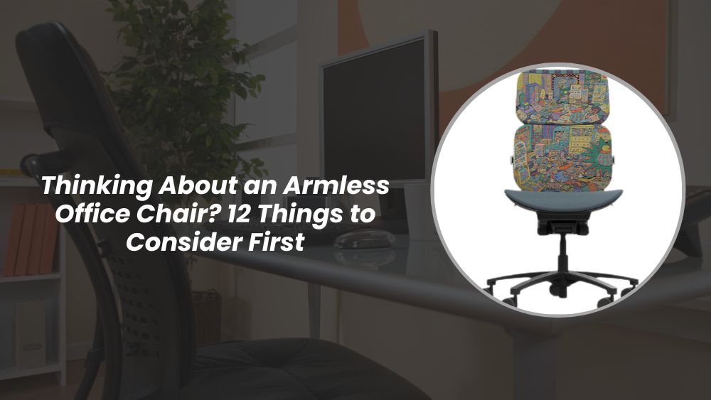 Armless Office Chairs: 12 Key Things You Should Know Before Buying - ZUOWE